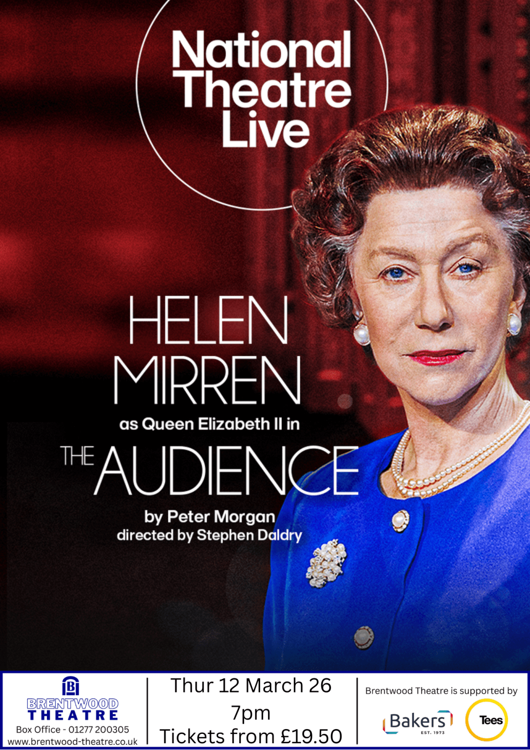 National Theatre Live – The Audience – Brentwood Theatre